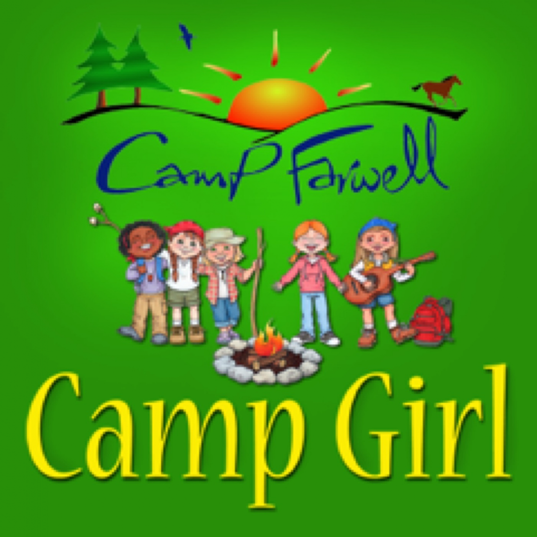 Camp Girl Podcast | Camp Farwell